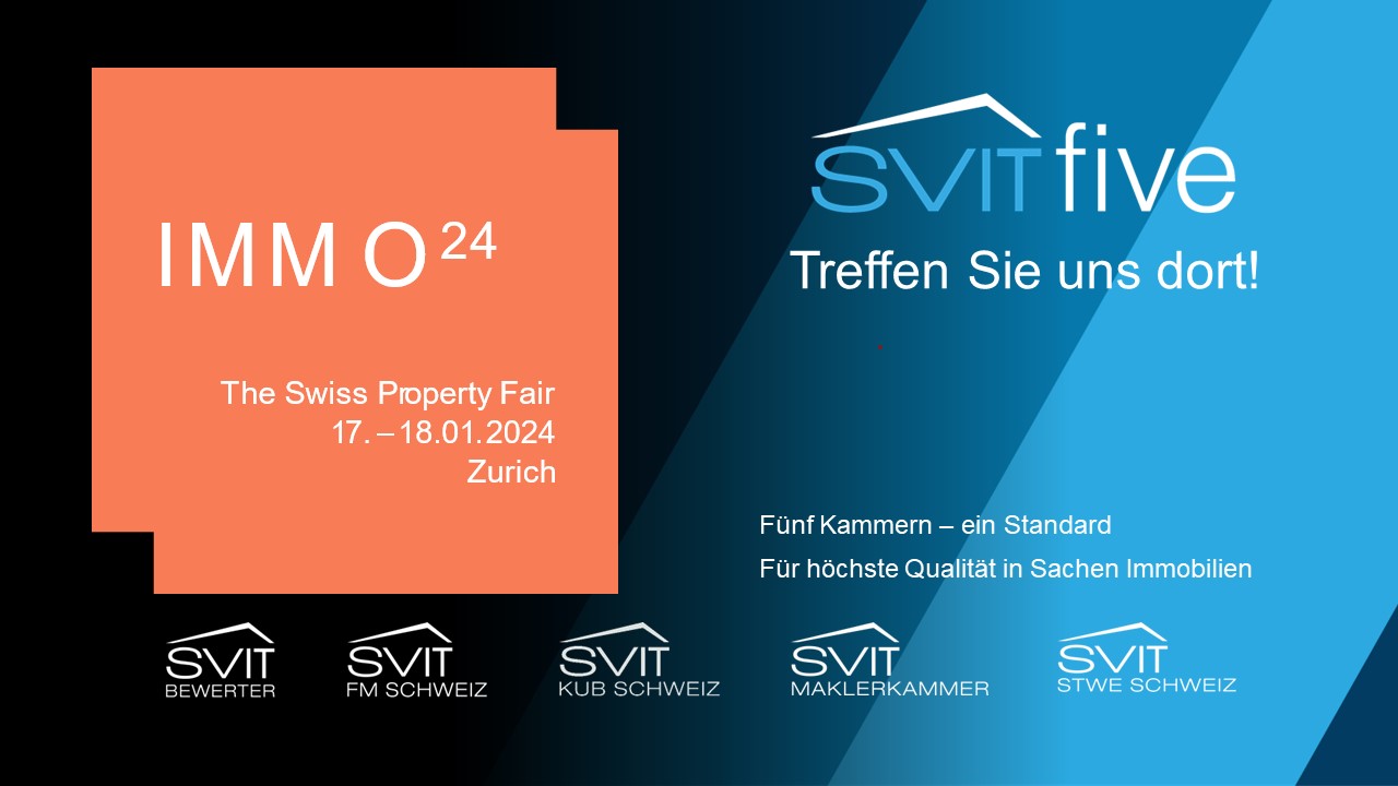 Messe "IMMO`24" in Zürich - SVIT Bewerter